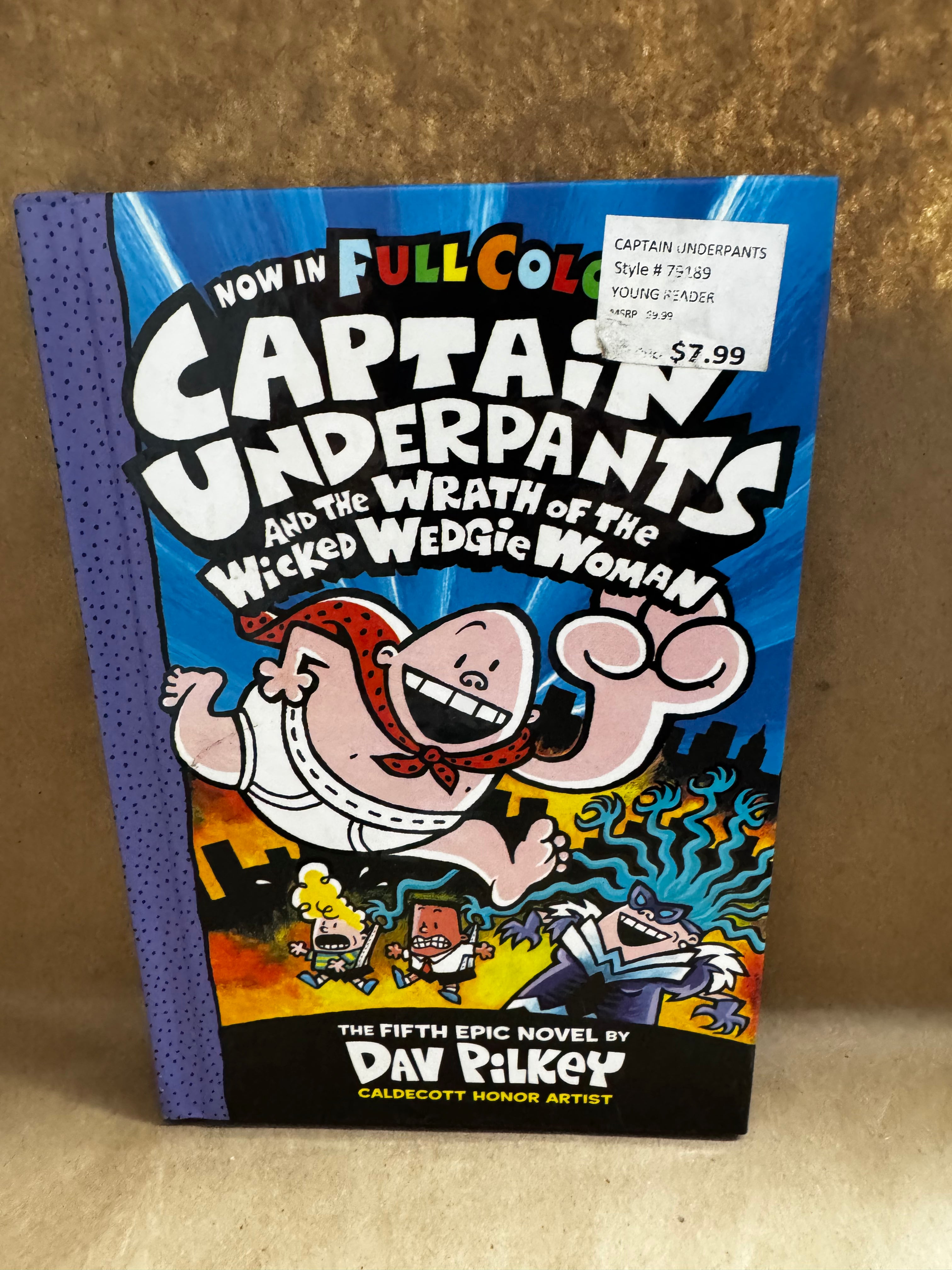 Captain Underpants and the wrath of the wicked wedgie woman ...